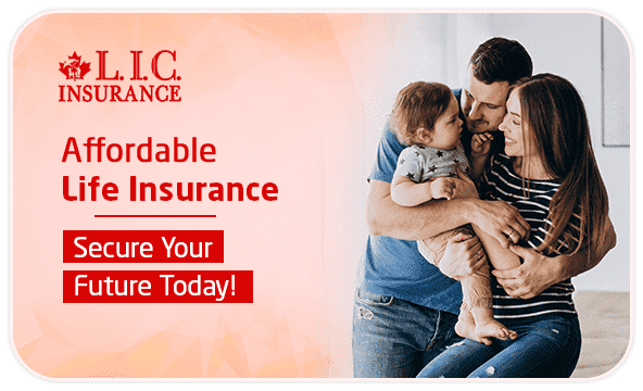 Most Affordable Insurance Policy Provider in Canada | Get A Quote