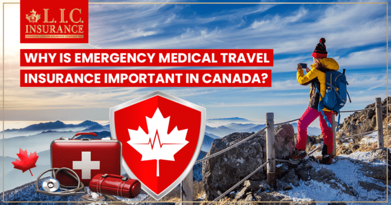 Why is Emergency Medical Travel Insurance Important in Canada