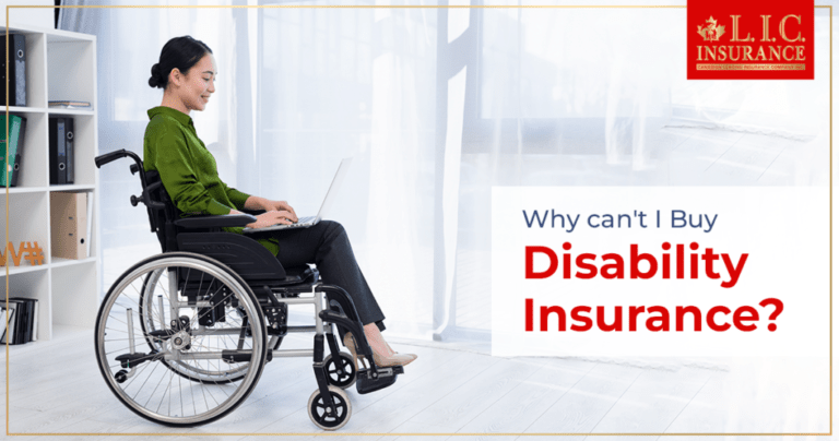 Why Can't I Buy Disability Insurance | Canadian LIC