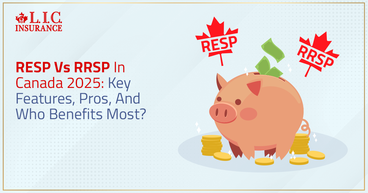 RESP Vs RRSP In Canada 2025: Key Features, Pros, And Who Benefits Most ...